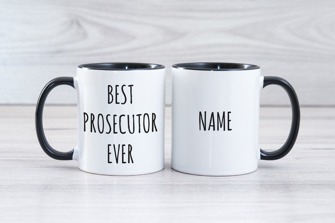Best Prosecutor Coffee Mug, Personalized Gift for Prosecutors - Etsy ...