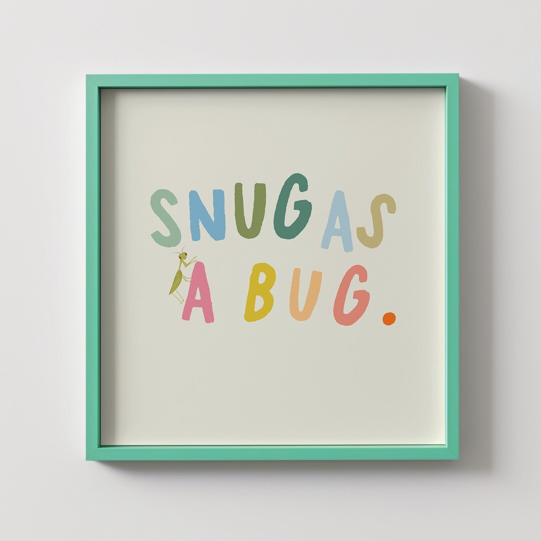 Snug as A Bug Print: Trendy Kids Room Wall Art, Digital Download, Art ...