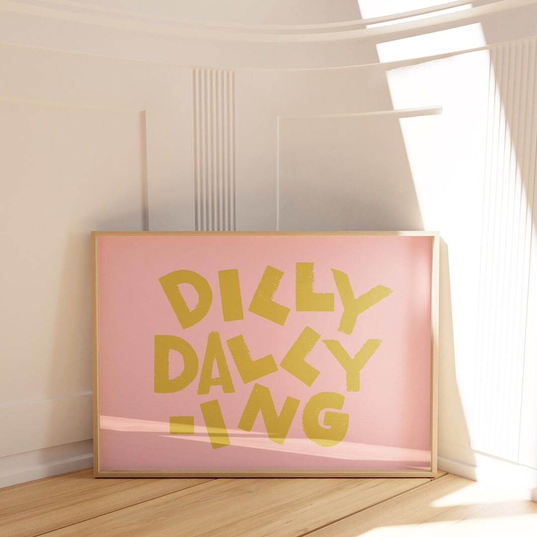 Pink Dilly Dallying Horizontal Print, Digital Download, Wall Art ...