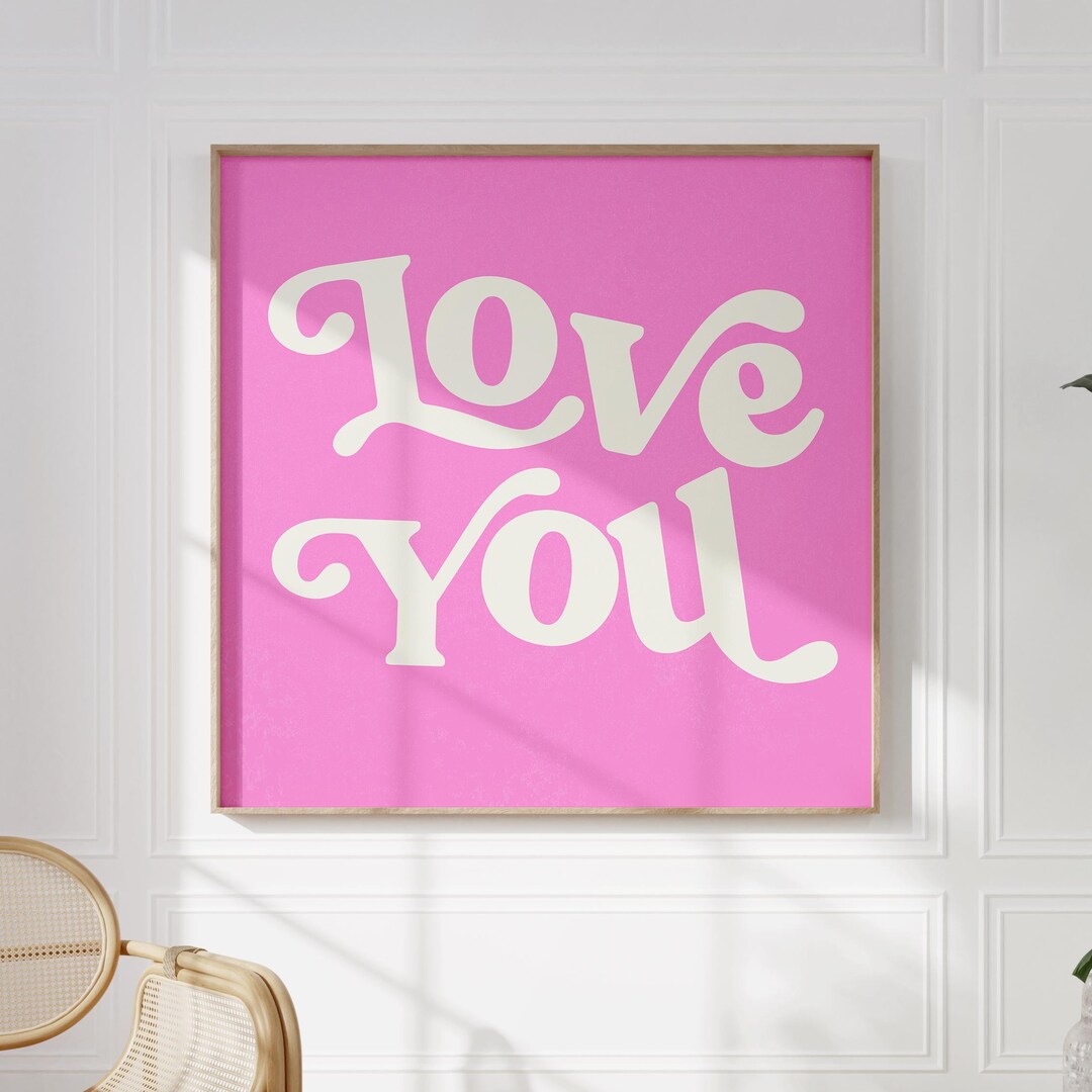 Love You Square Print, INSTANT Digital Downloadable Wall Art, Trendy ...