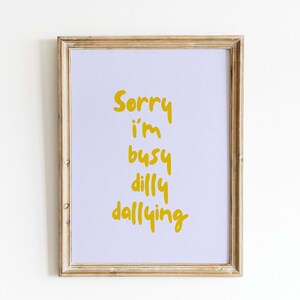BUSY DILLY DALLYING Blue Green, Digital Downloadable Wall Art, Trendy ...