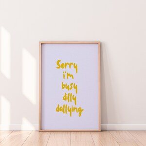 BUSY DILLY DALLYING Blue Green, Digital Downloadable Wall Art, Trendy ...