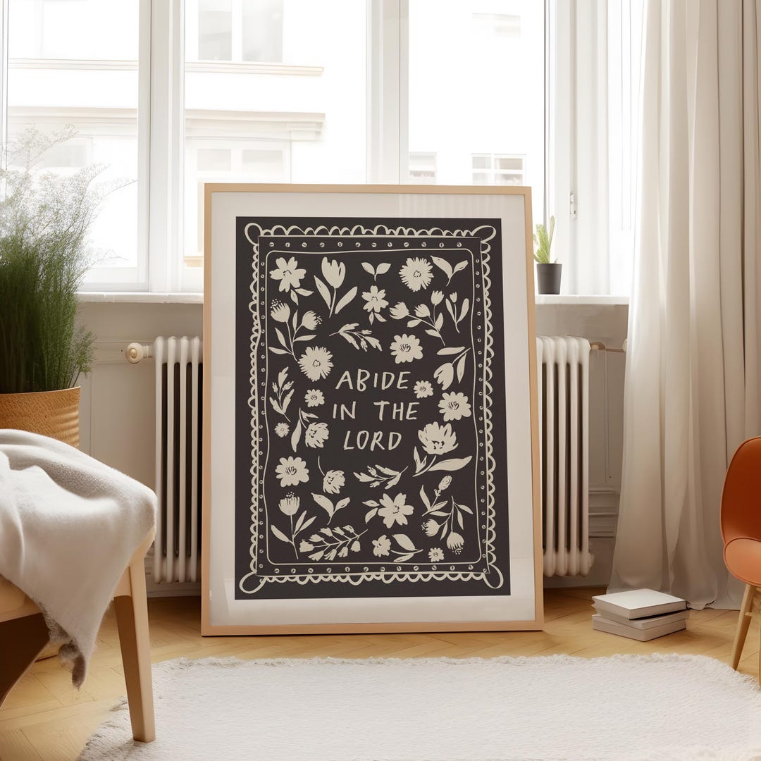 Abide in the Lord Black Vertical Print, Digital Downloadable Wall Art ...