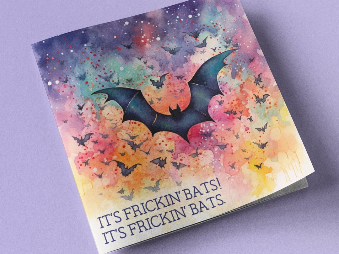 Bats Blank Greetings Card Frickin Bats Watercolour Birthday Goth Gothic ...