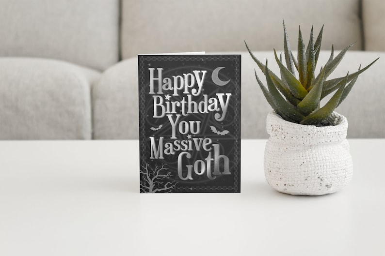 Goth Birthday Card Custom Greetings Happy Birthday You Massive Goth ...