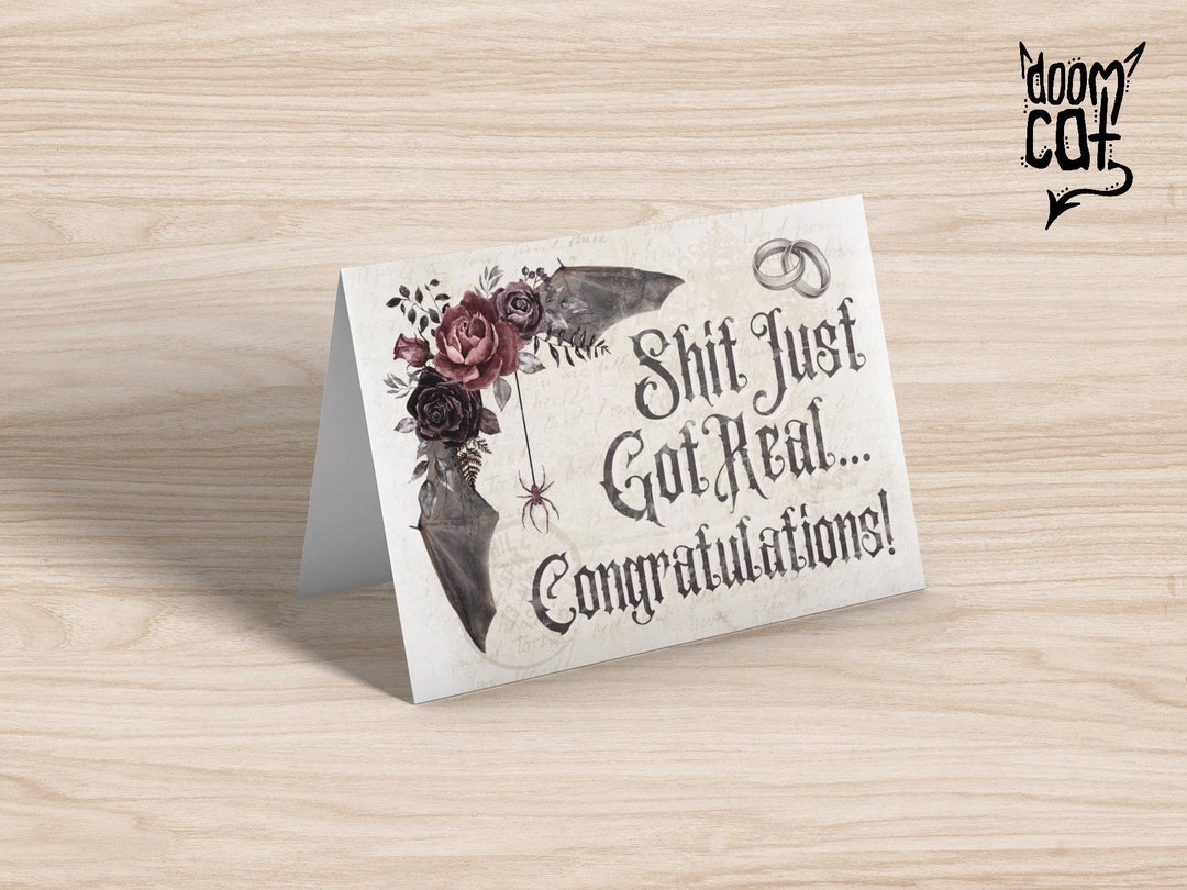 Gothic Wedding Card Shit Just Got Real Congratulations Goth - Etsy