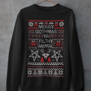 Gothic Christmas Jumper Sweatshirt Merry Gothmas Ya Filthy Animal Top ...