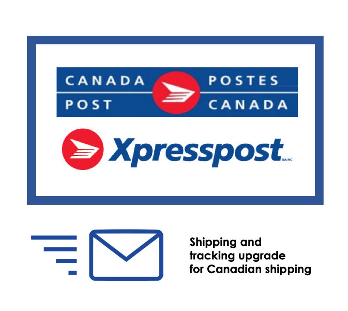 Canada Post Xpresspost Shipping Upgrade for Canadian Orders - Etsy