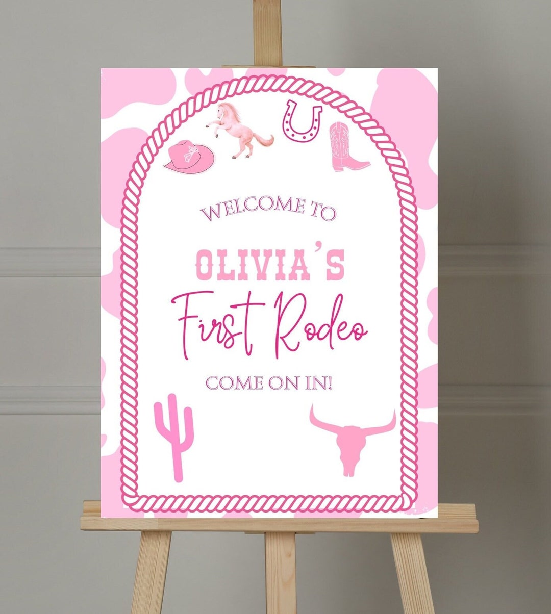 Girl First Rodeo Welcome Sign, Birthday Welcome Sign, Printable First ...