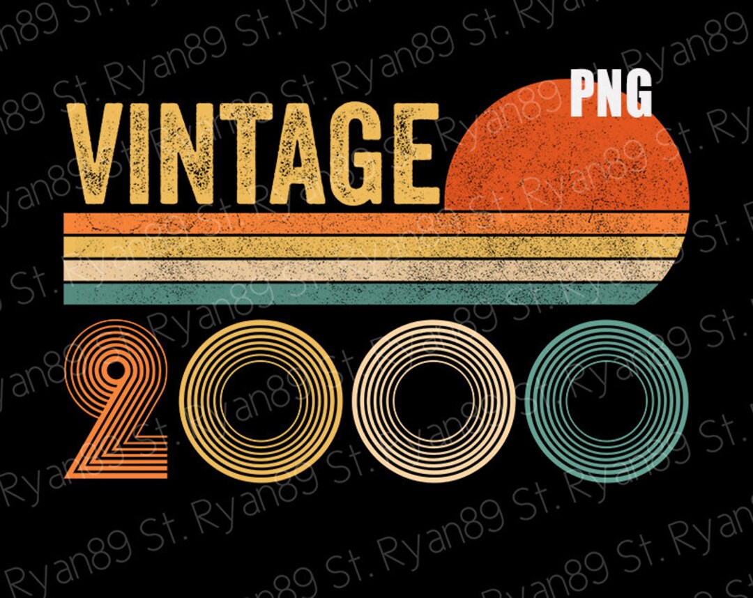 Vintage 2000 Birthday Sublimation Designs Downloads, Gift for Women ...