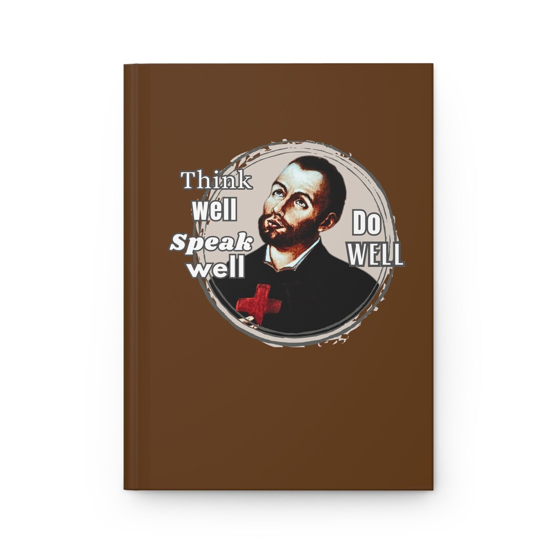 St. Camillus De Lellis Quote (option 2) - Hardcover Journal Matte - Etsy