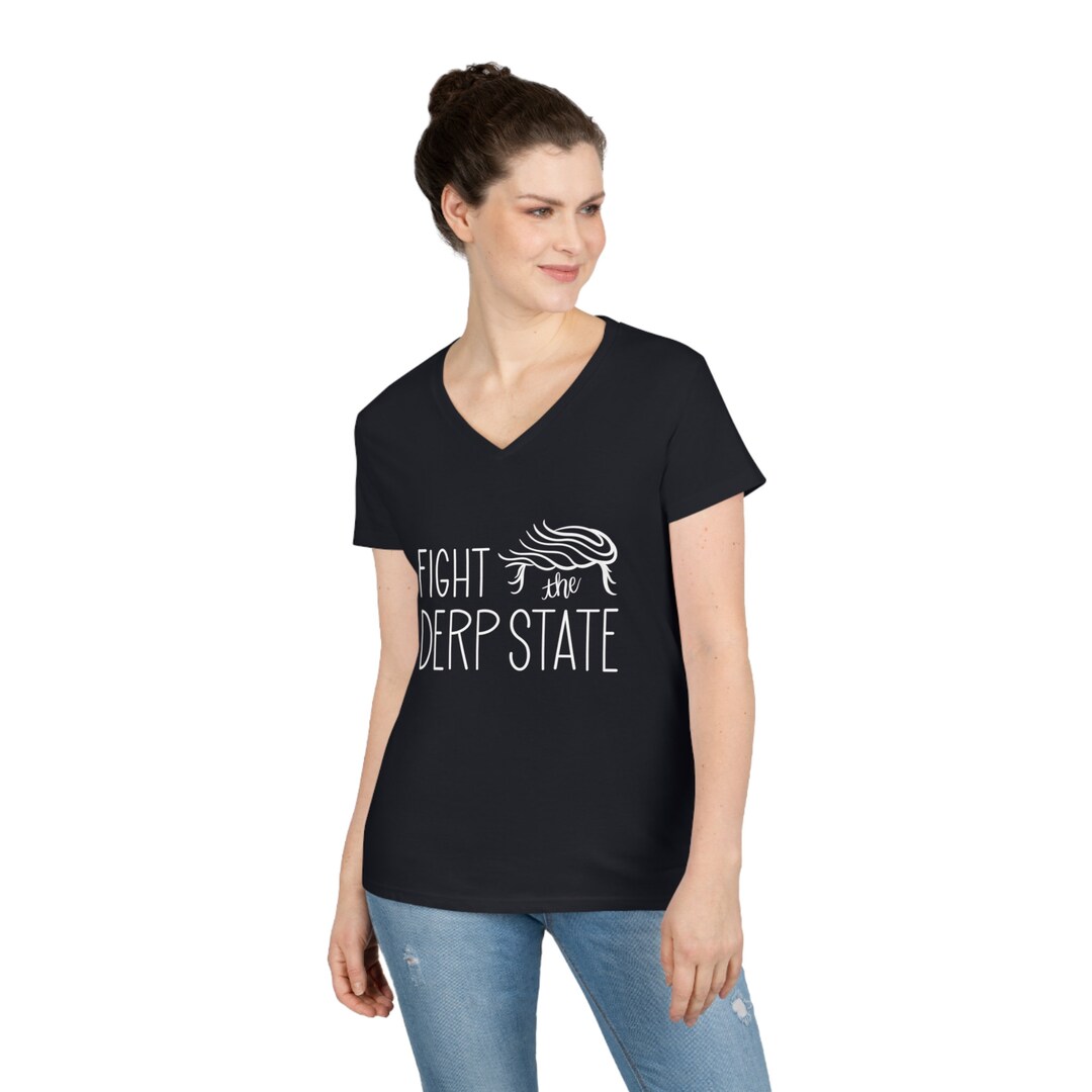 Fight the DERP State Funny Ladies' Semi-fitted V-neck T-shirt - Etsy