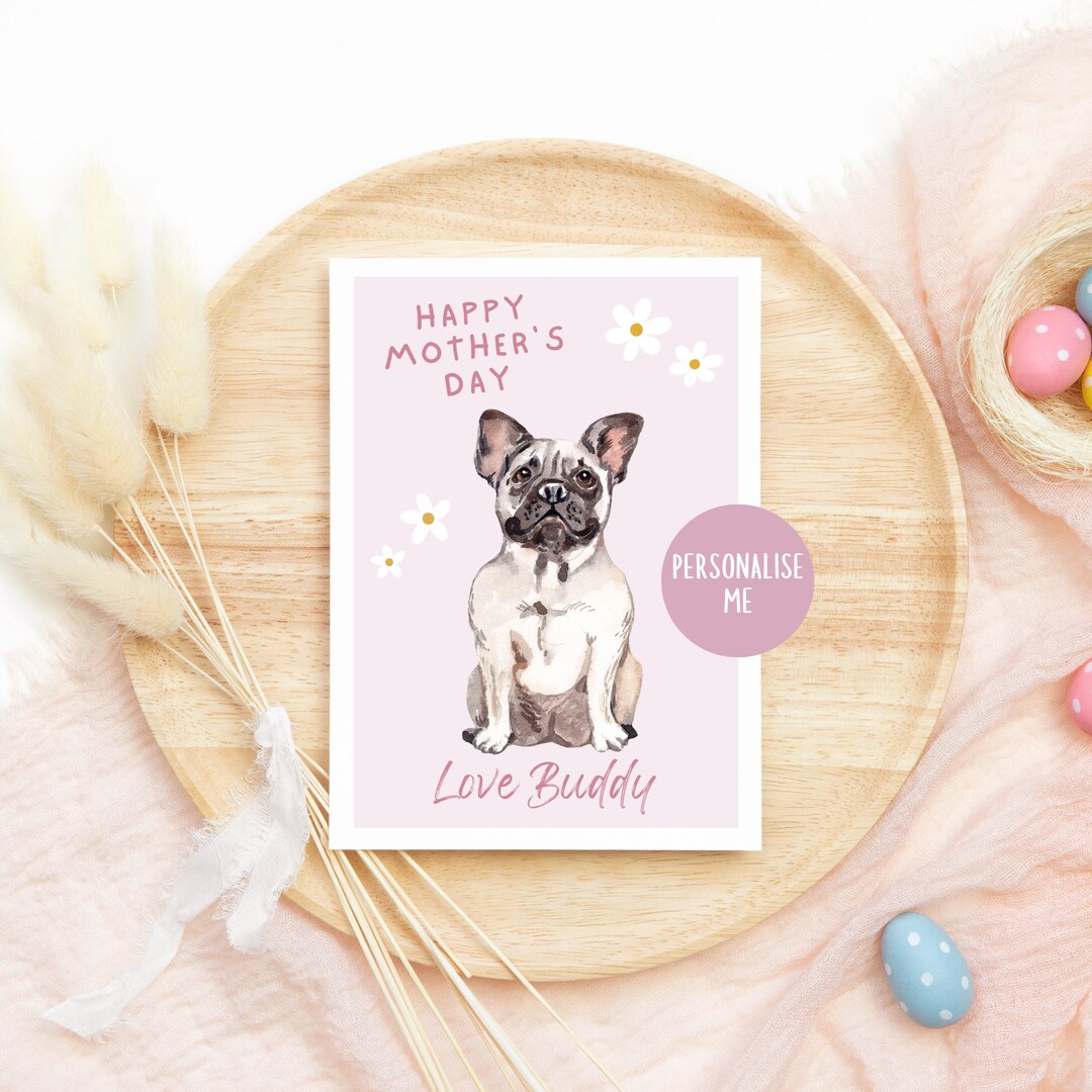 Personalised Mothers Day Card From the Dogs, French Bulldog ...