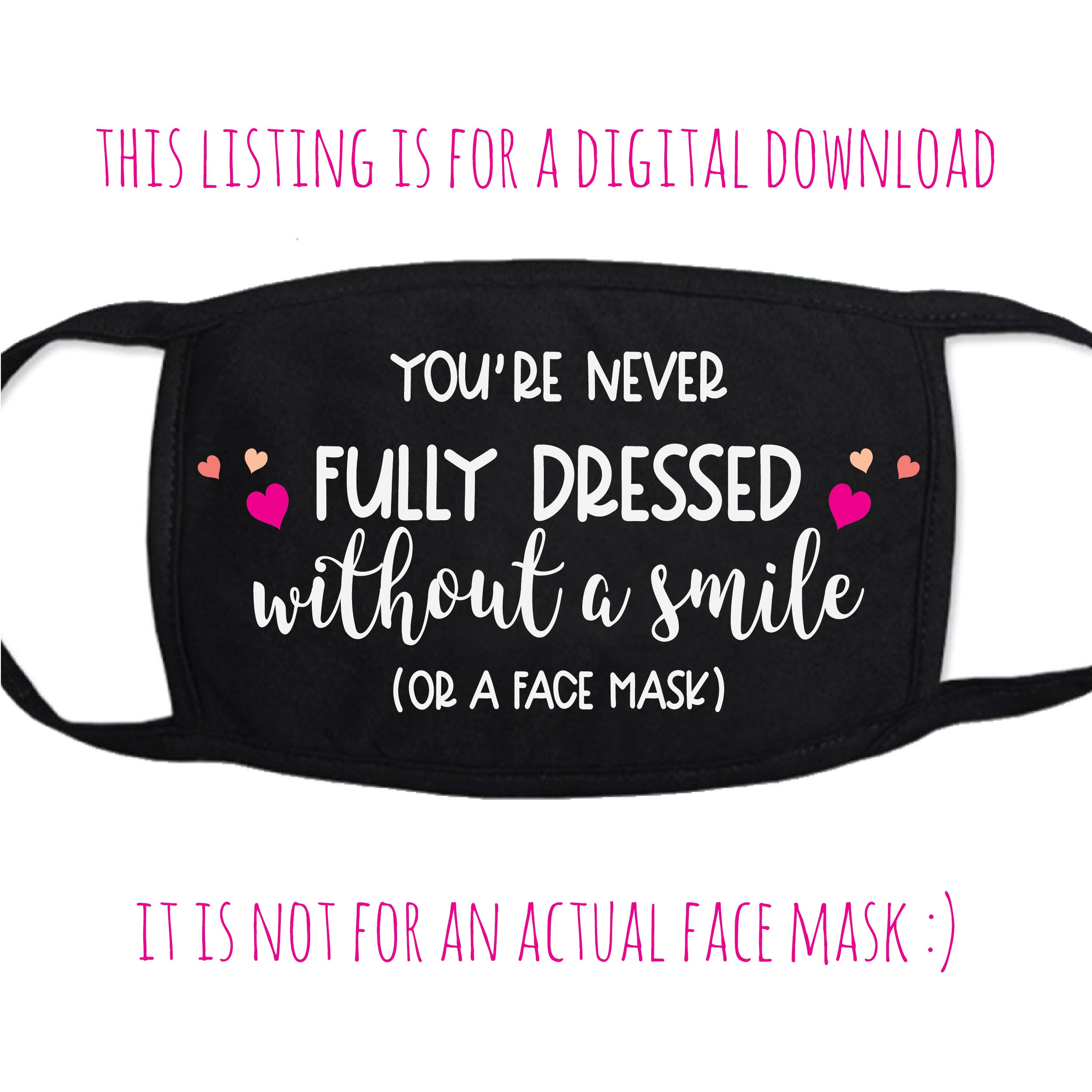 Face Mask SVG, Beautiful Face Mask Design, Face Mask Slogan, Quote ...