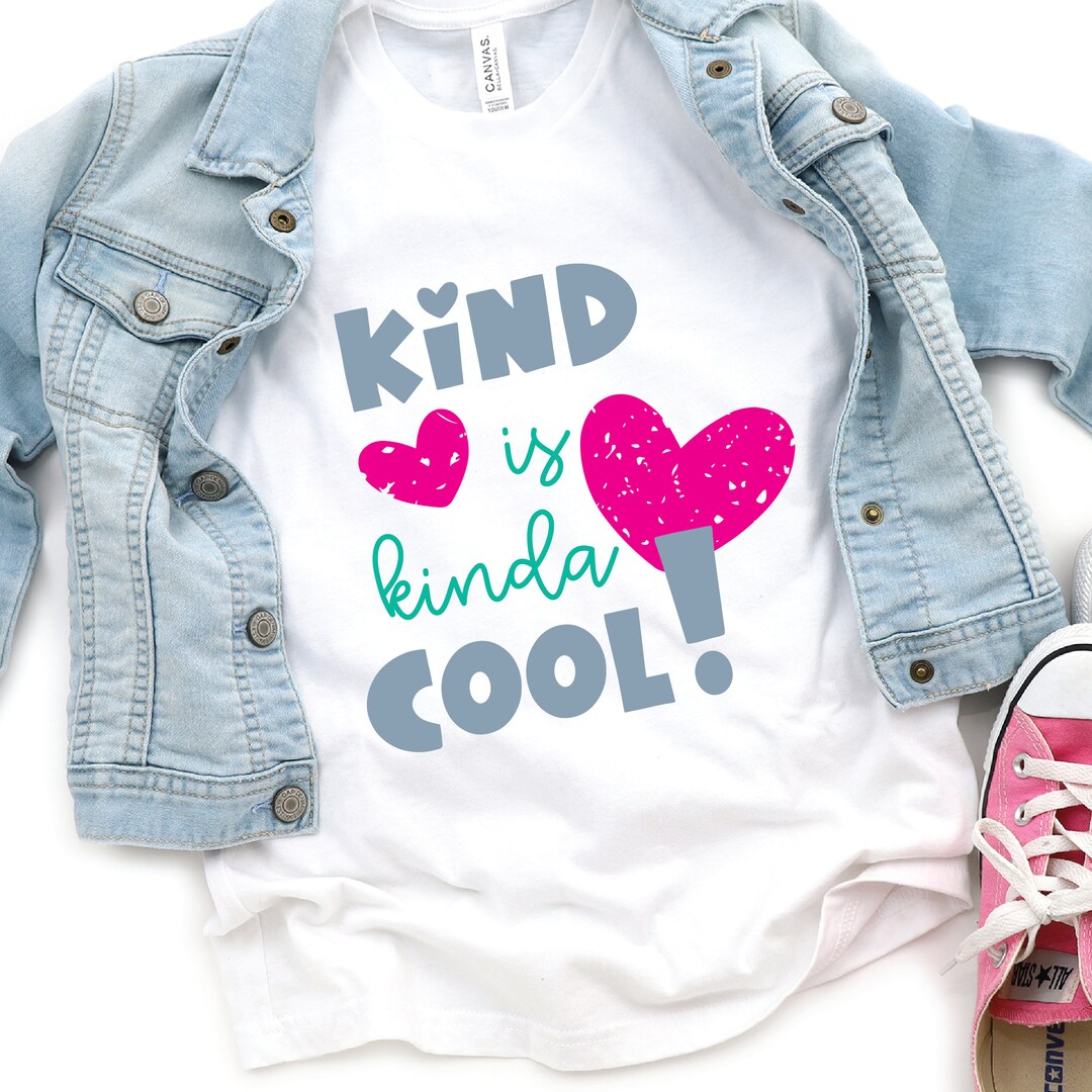 Kind SVG Be Kind SVG Kind is Kinda Cool SVG Grunge Hearts - Etsy