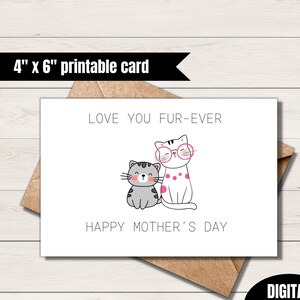 Mother’s Day Printable Greeting Card I Love You Fur-ever Cat Card - Etsy