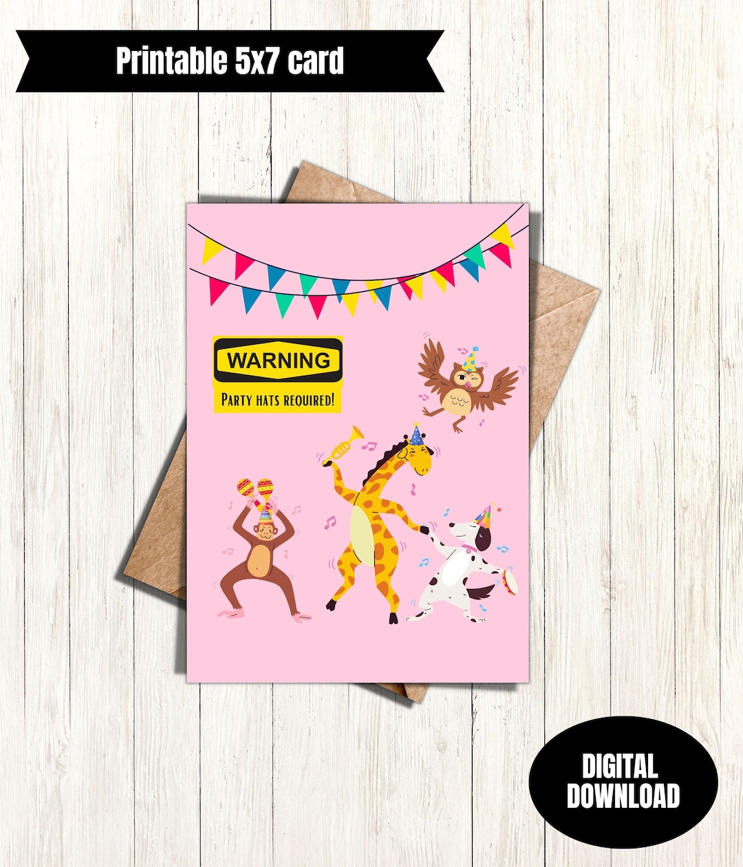 Fun Birthday Card Warning Party Hats Required Printable Greeting Card ...