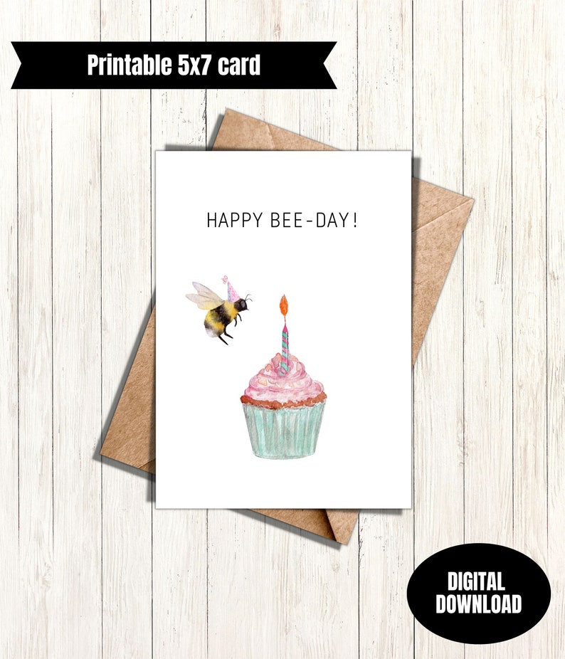 Happy Bee Day, Bee Birthday, Printable Greeting Card Print at Home ...