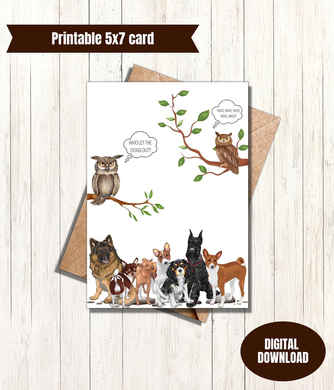 Funny Who Let the Dogs Out Card Owls and Dogs - Etsy