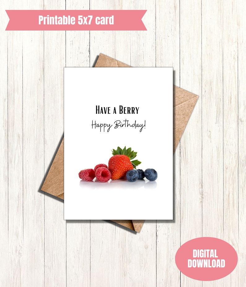 Have a Berry Happy Birthday Printable Greeting Card - Etsy
