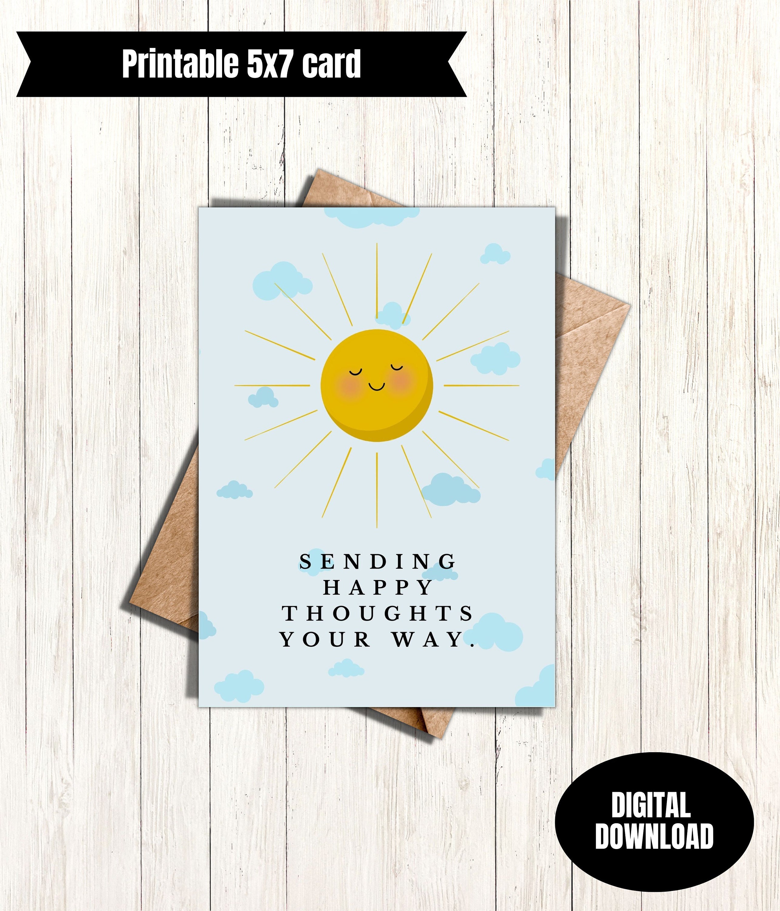 Sending Happy Thoughts Your Way Thinking of You Printable Greeting Card ...