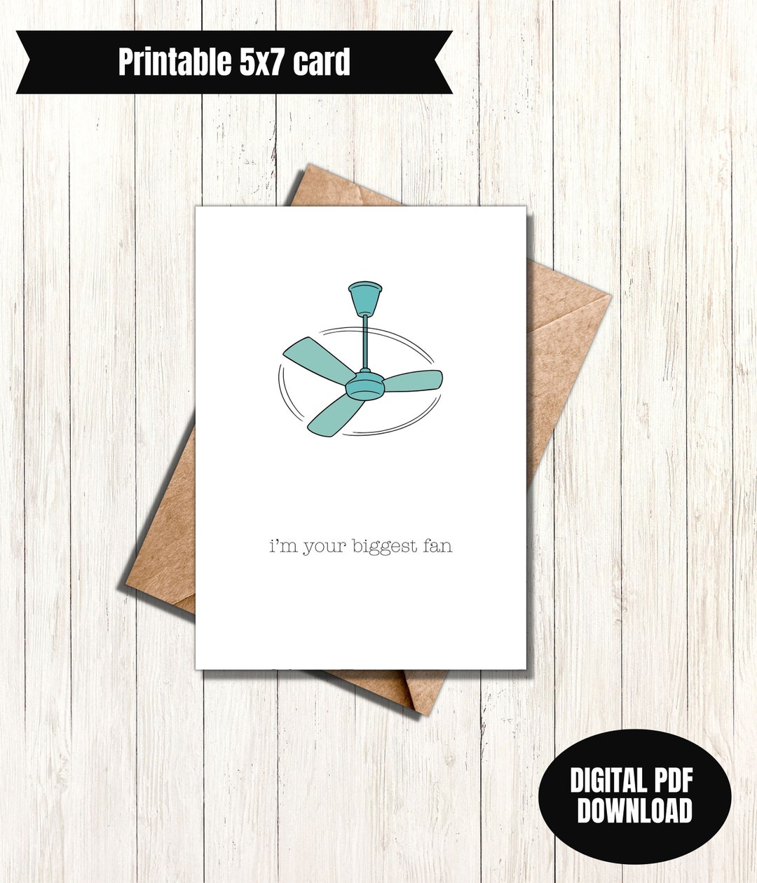 I’m Your Biggest Fan Printable Greeting Card Funny Support Card - Etsy