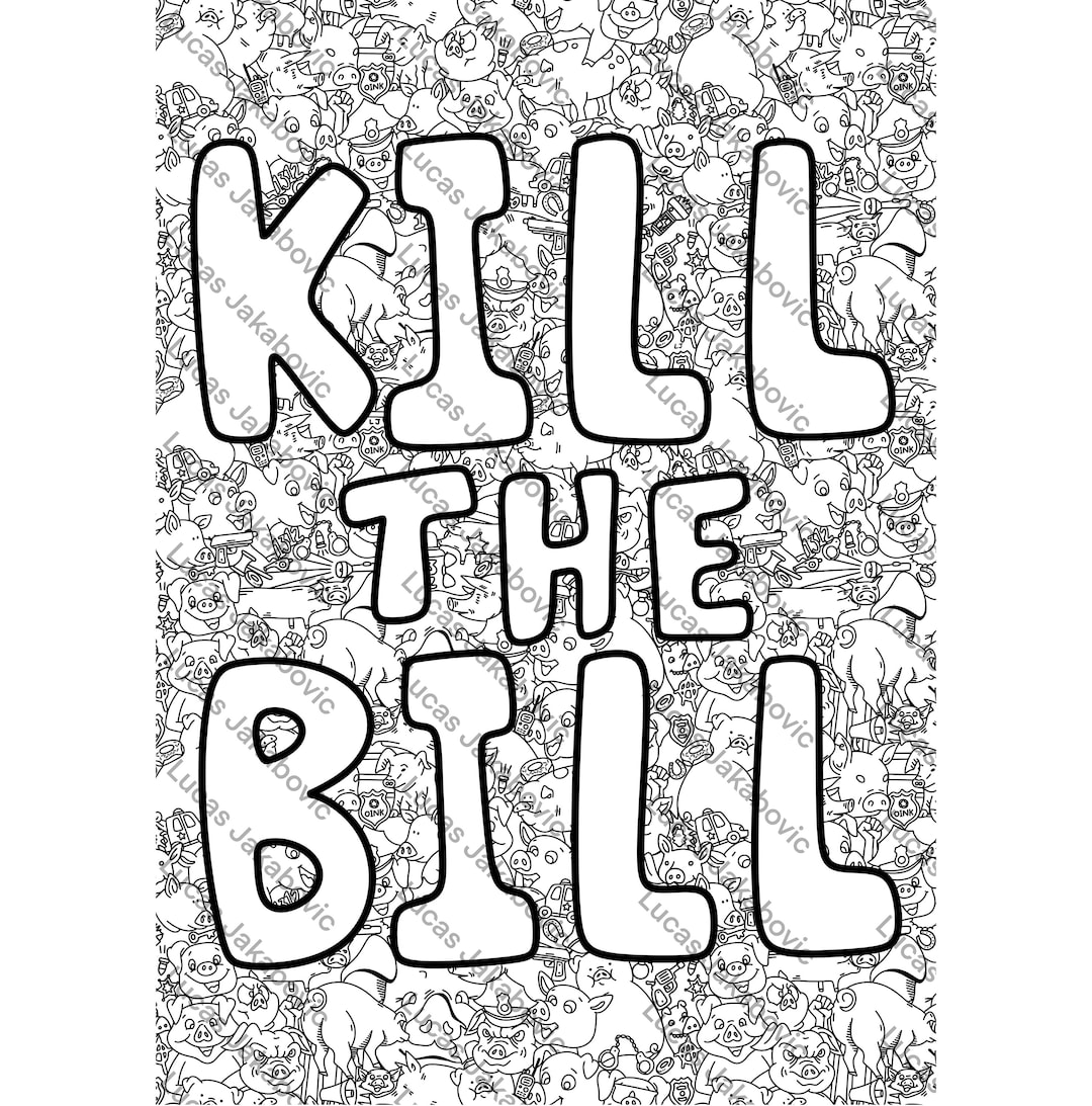 KILL THE BILL Adult Colouring Book Pages - Etsy