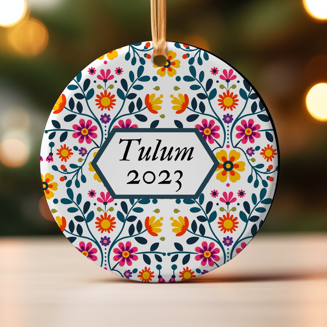 Mexican Christmas Ornament Tulum 2023 Tulum Ornament Travel Keepsake ...