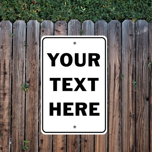 Custom Aluminum Sign Personalized Text Outdoor Metal Sign - Etsy