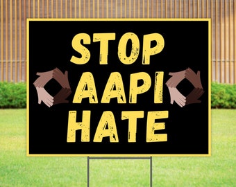Stop Asian Hate Yard Sign With H-stake, Civil Rights Lawn Sign, Stop ...