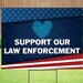 Support Our Law Enforcement Yard Sign With Stake, Blue Lives Matter ...