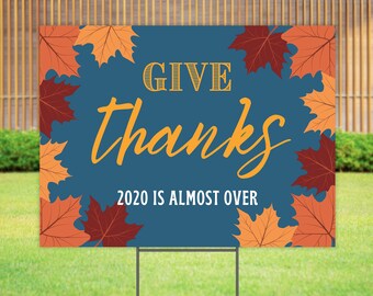 Thankful This Year Almost Over Yard Sign With H-stake Funny | Etsy