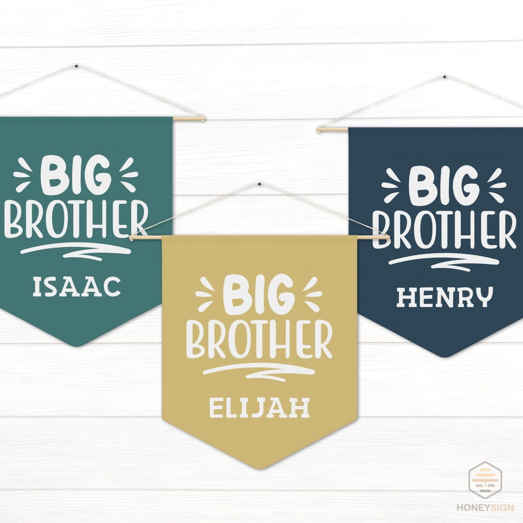 Custom Big Brother Pennant Banner, Big Brother Flag, Big Brother Sign ...