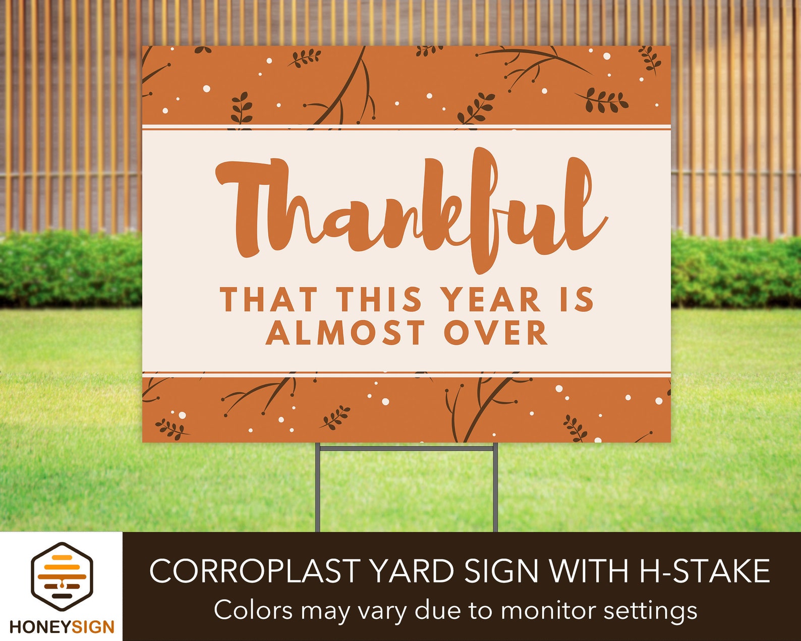 Thankful This Year Almost Over Yard Sign With H-stake Funny | Etsy