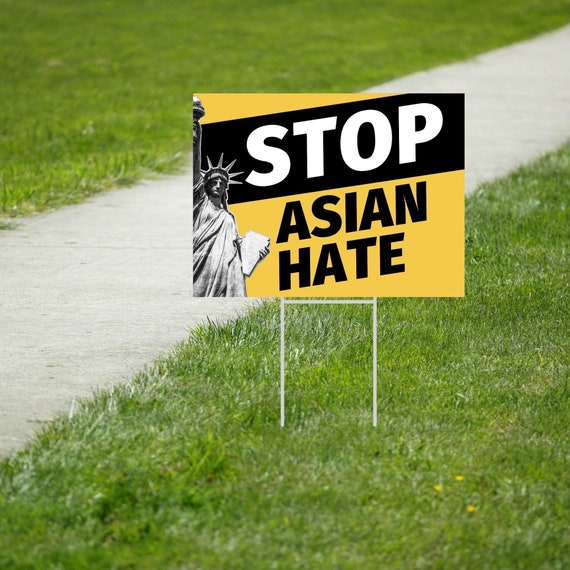 Stop Asian Hate Yard Sign With Metal Stake Civil Rights Lawn | Etsy