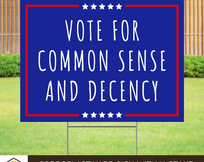 Vote to Make America Decent, Honorable and Kind Again Yard Sign With ...