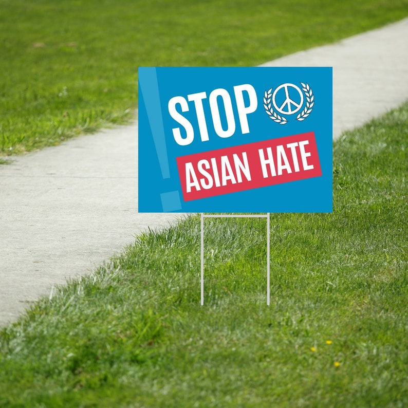 Stop Asian Hate Yard Sign With H-stake Civil Rights Lawn | Etsy