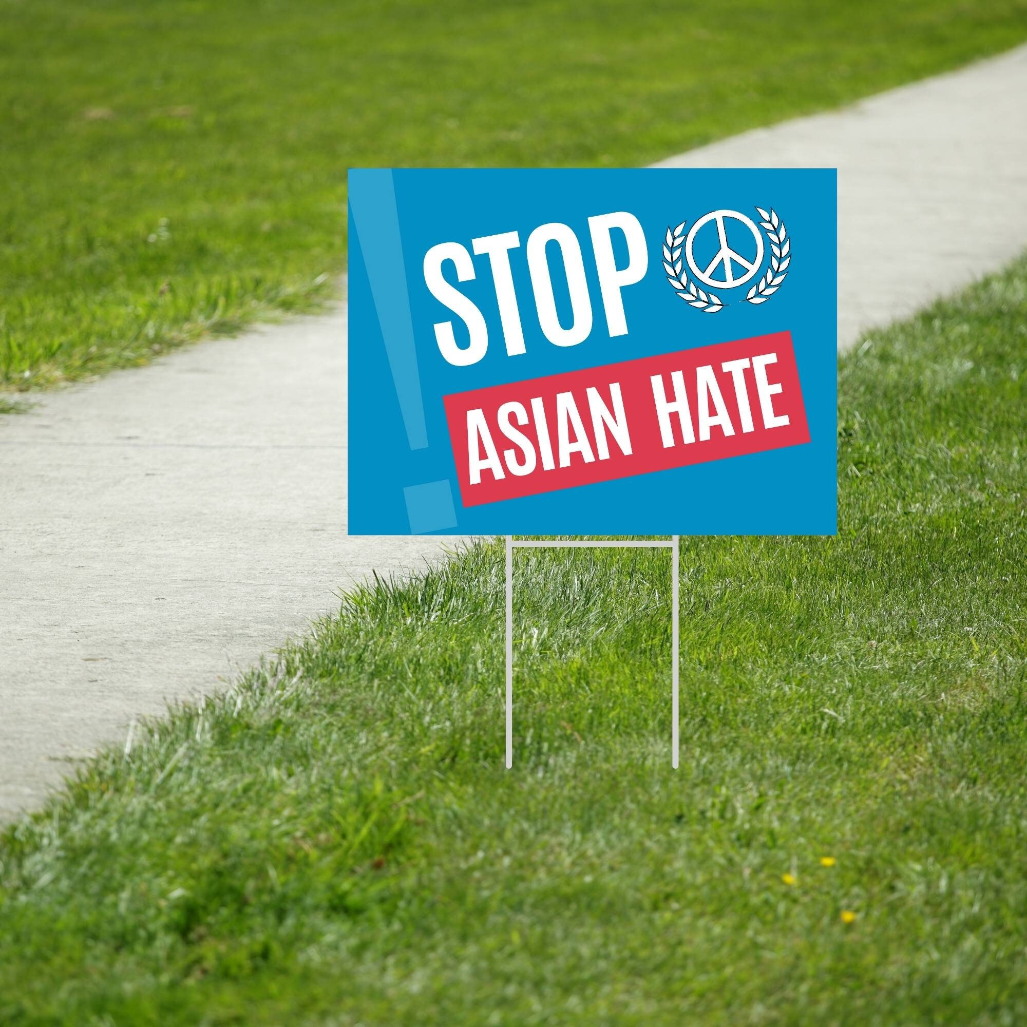 Stop Asian Hate Yard Sign With H-stake Civil Rights Lawn - Etsy UK
