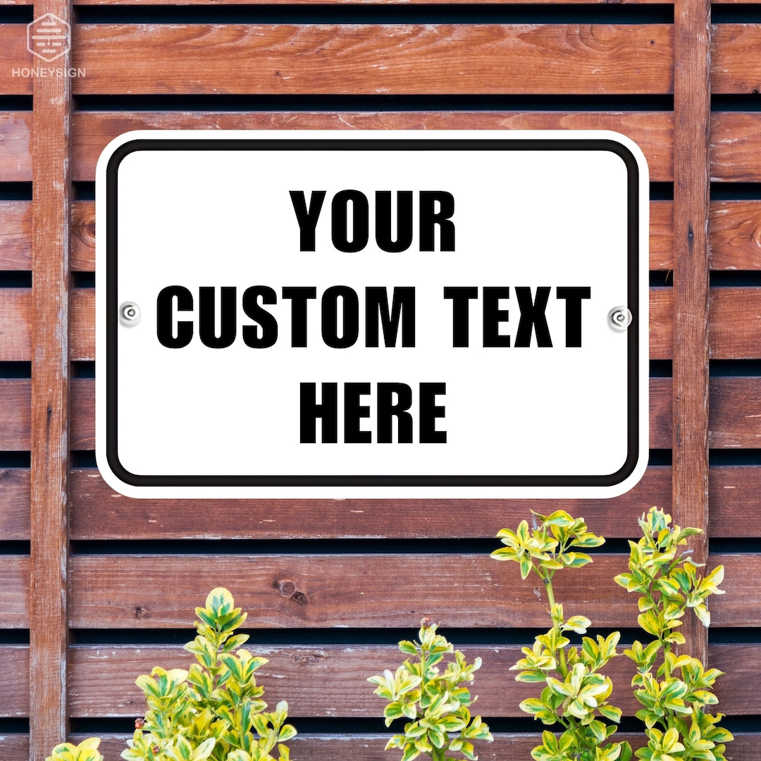 Personalized Outdoor Sign Custom Metal Sign Custom Sign With Text Logo ...
