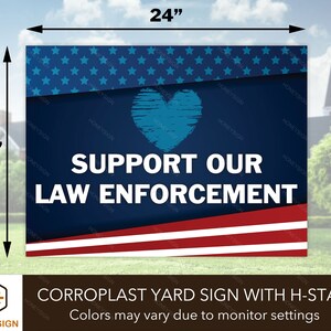 Support Our Law Enforcement Yard Sign With Stake, Blue Lives Matter ...