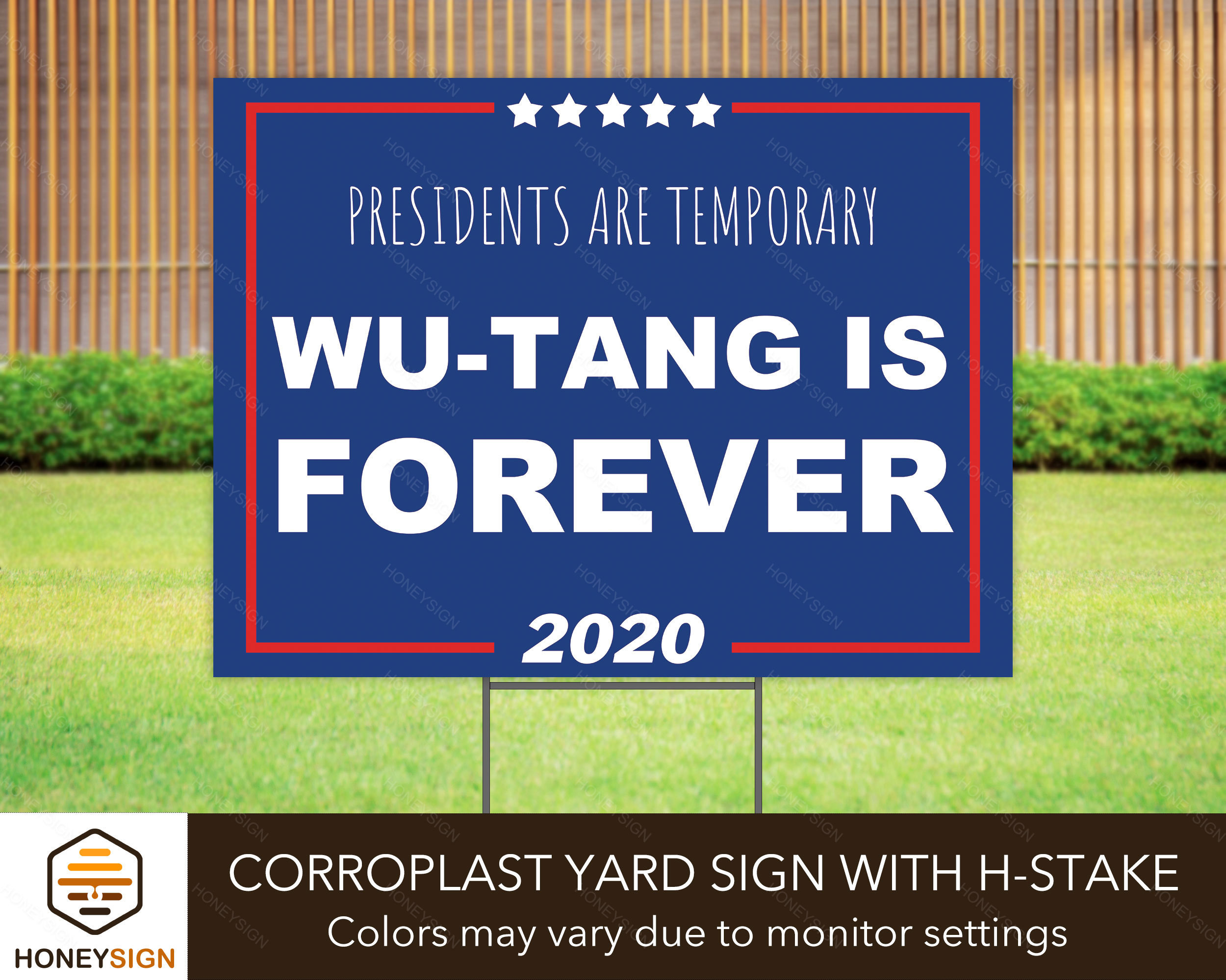Presidents Are Temporary Wu-tang is Forever Yard Sign With | Etsy