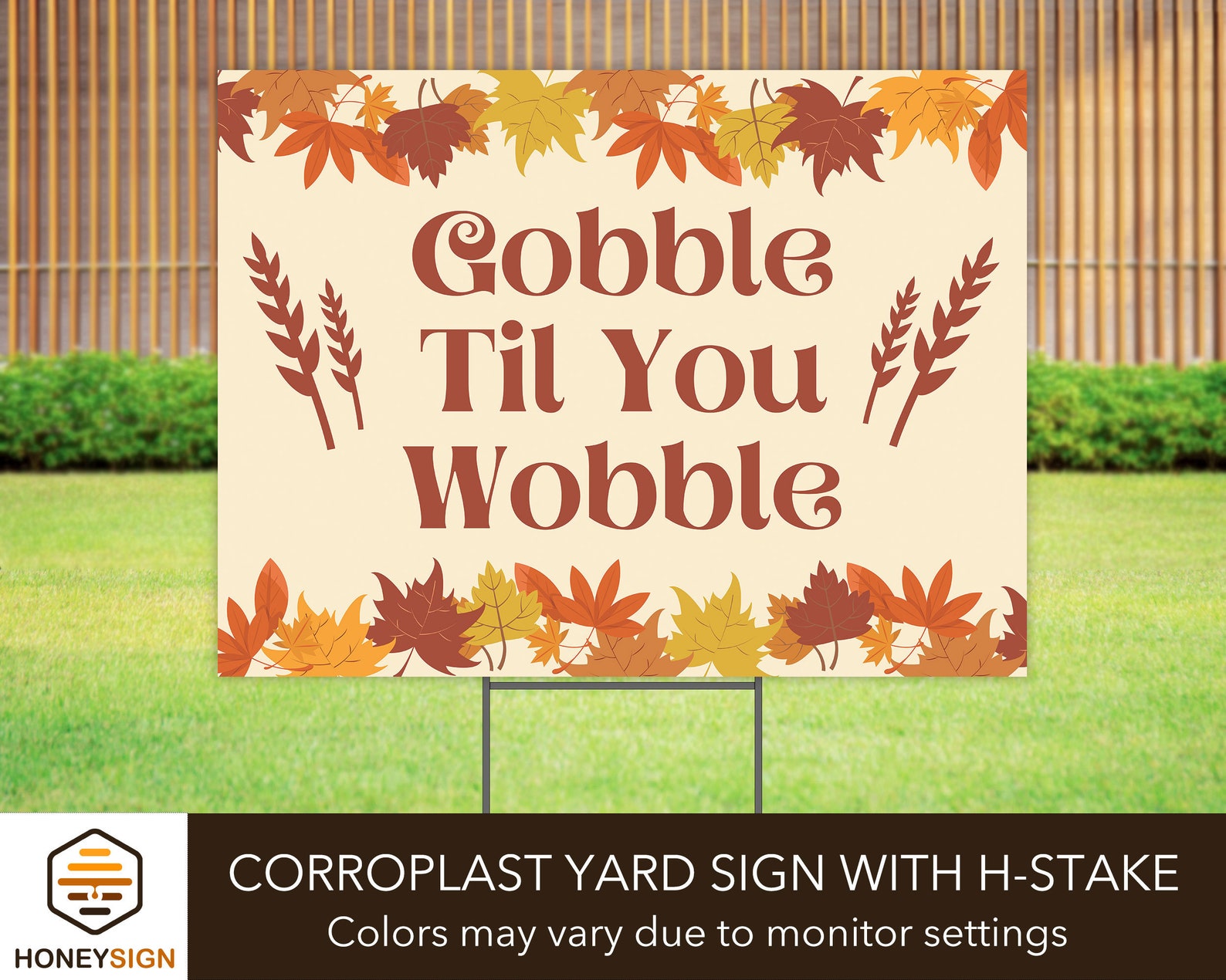 Gobble Til You Wobble Yard Sign With H-stake Happy | Etsy
