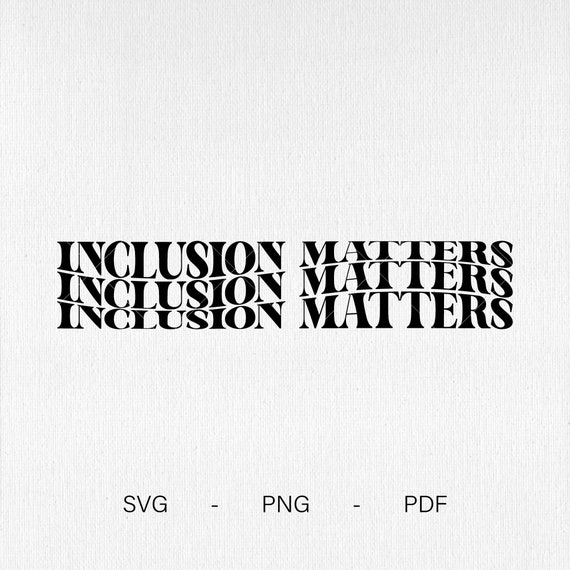 Inclusion Matters SVG Special Education Svg Be Kind Svg | Etsy