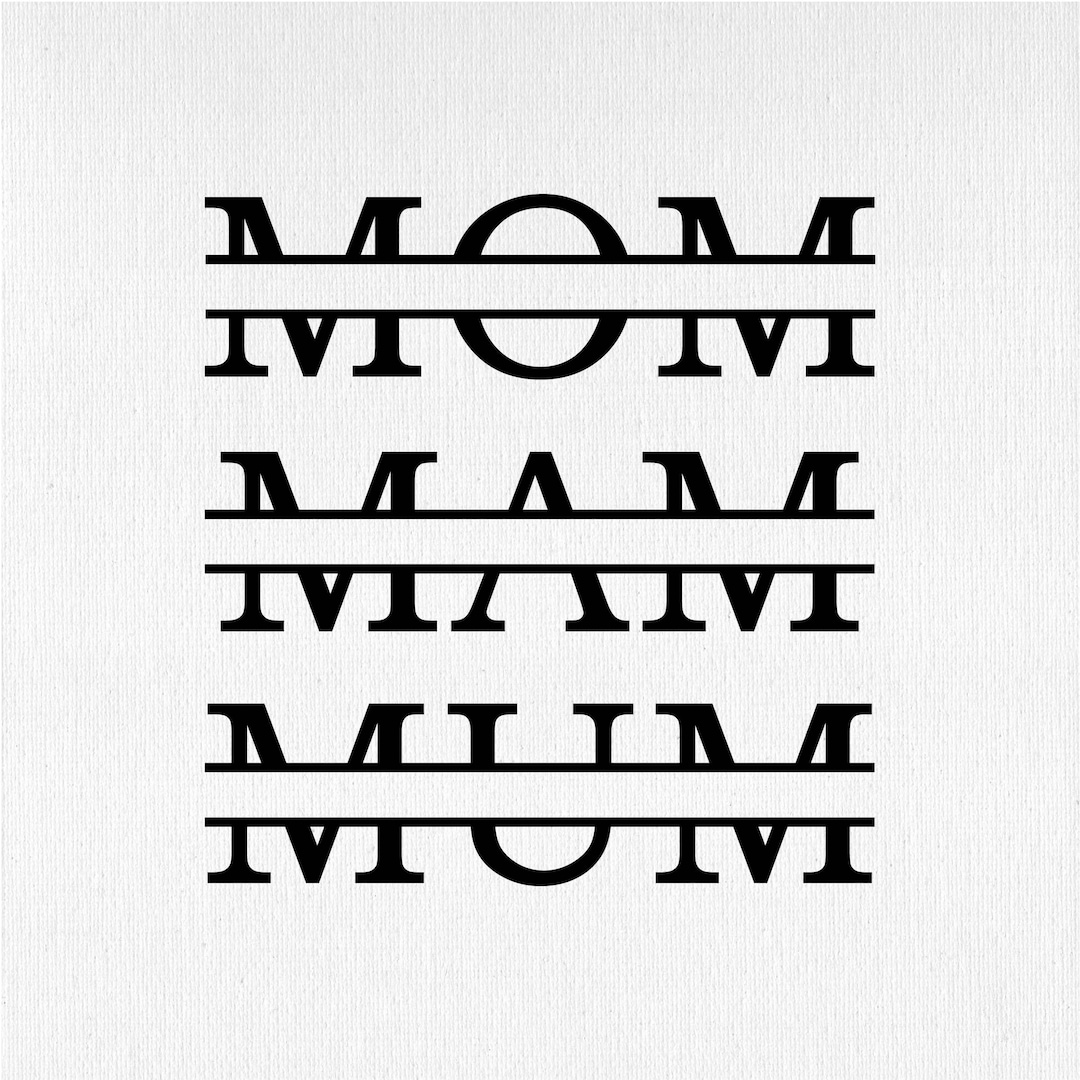Buy Mom Split Monogram SVG, Mum Svg, Mam Svg, Png Online in India - Etsy
