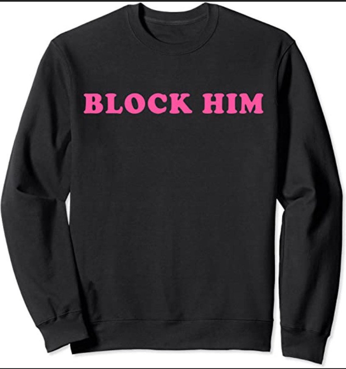 Block Him Shirt Blocked Shirt - Etsy UK