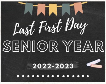 Last First Day Senior Year - Etsy
