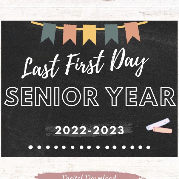 First Day Senior Year Sign - Etsy