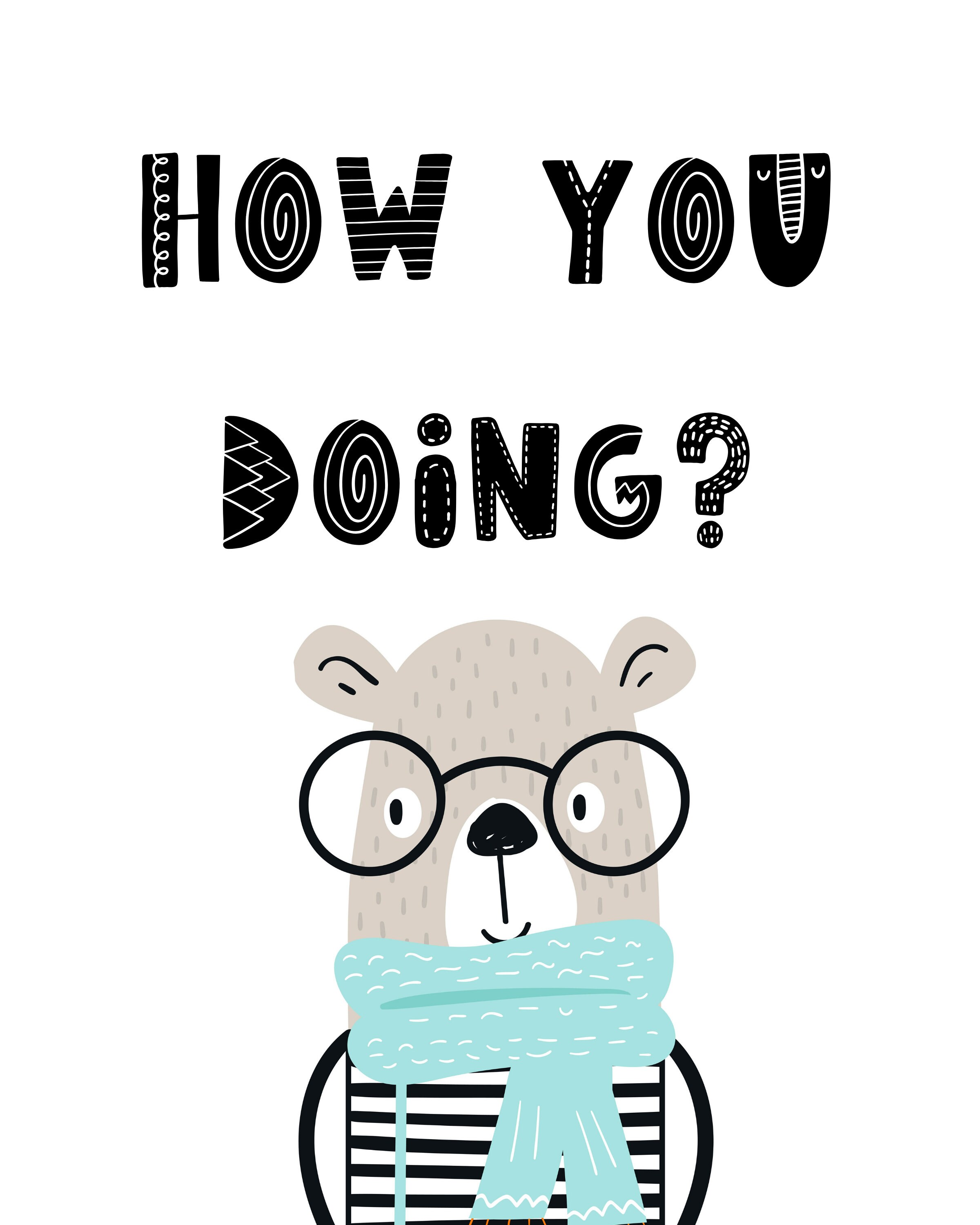Nursery - Kids Art -bear- How You Doing- Boys Room- Girls Room- Gender ...