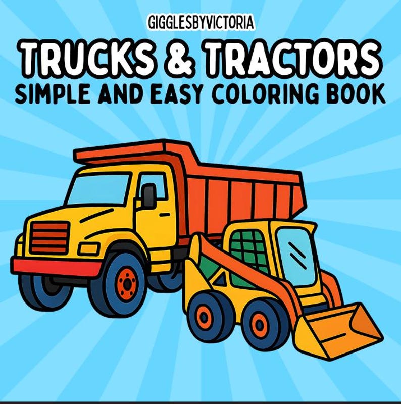 Trucks & Tractors Coloring Book: 50 Printable Pages for Kids (digital ...