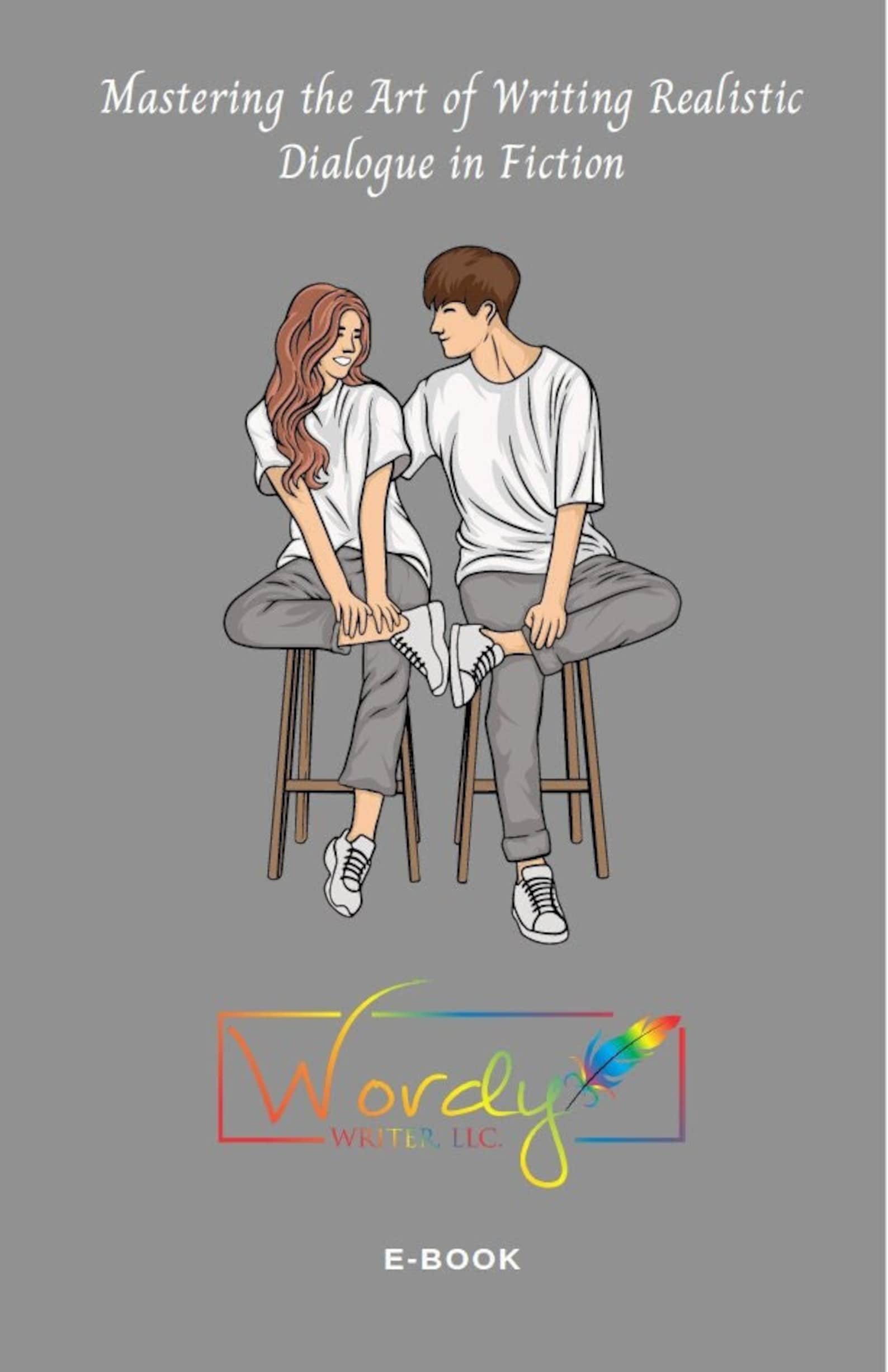 Mastering the Art of Writing Realistic Dialogue in Fiction (ebook) - Etsy